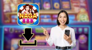 Naga888 Download | ចាប់ផ្តើមលេងកាស៊ីណូភ្លាមៗ | Khmer Game